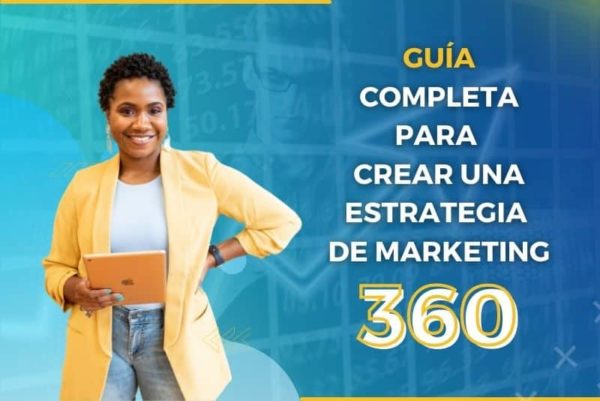 Marketing 360: consejos útiles para crear un plan de marketing 360 - Xtudeo